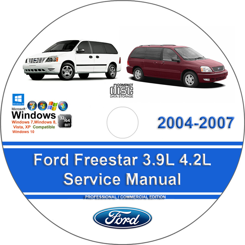 Ford Freestar 2004 2005 2006 2007 Factory Service Repair Manual ...